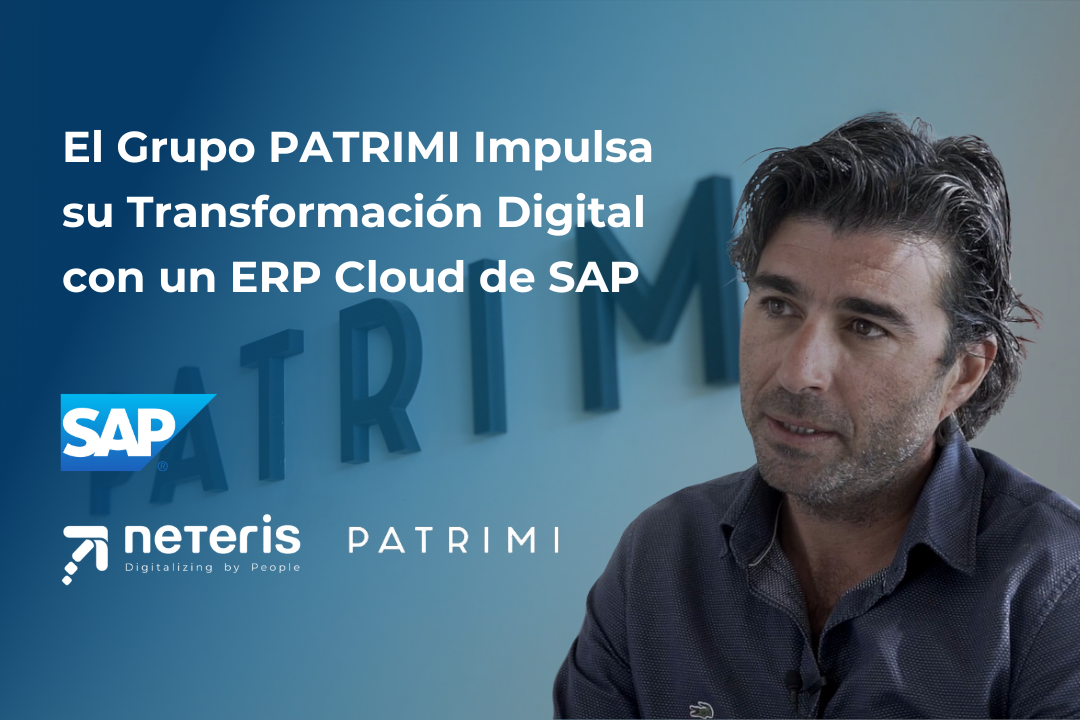 Caso de éxito: Grupo PATRIMI - Neteris